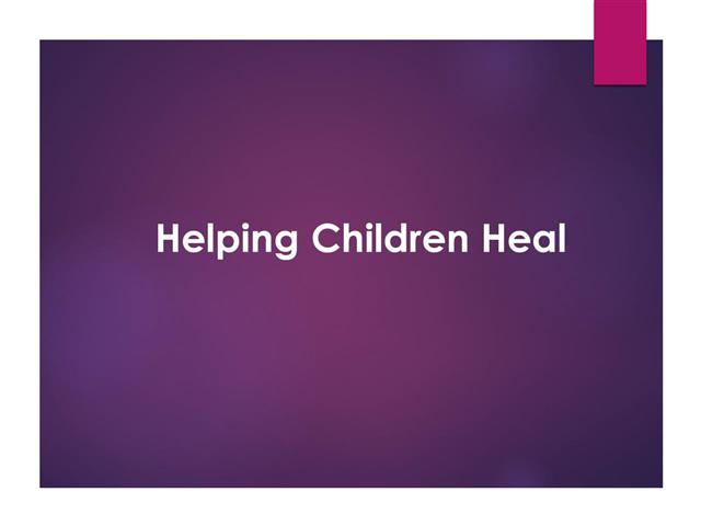 Helping Children Heal