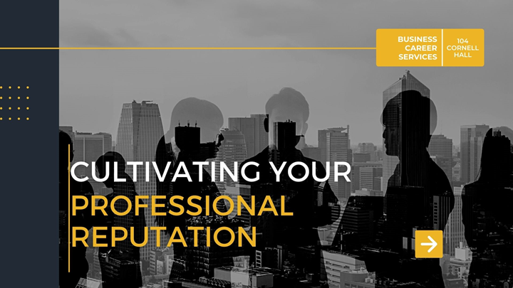 Cultivating Your Professional Reputation