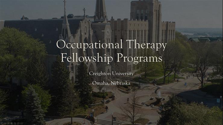 Creighton OT Fellowship- Program Overview
