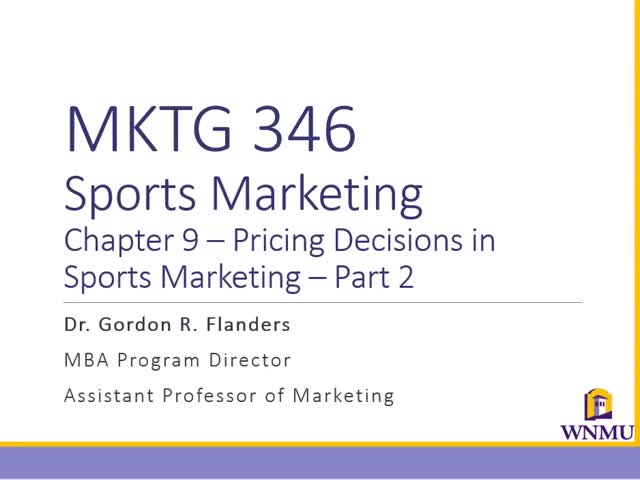 MKTG 346 - Chapter 9 Lecture - Part 2
