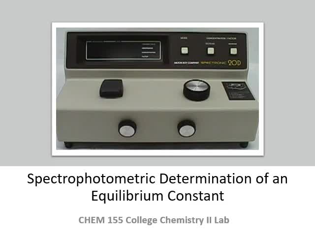 Equilibrium Constant Lab (with videos)