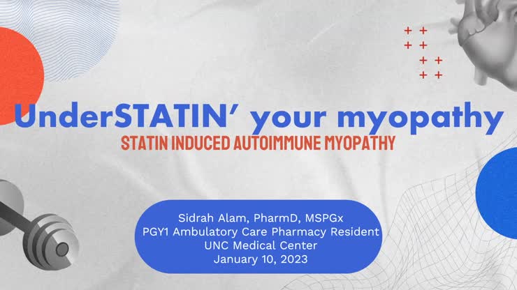 Statin induced myopathy_UNCMC Residency CE_121322