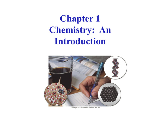 Chapter 1: Introduction to Chemistry and the Scientific Method