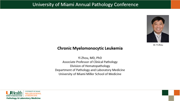 Chronic Myelomonocytic Leukemia - Dr. Yi Zhou