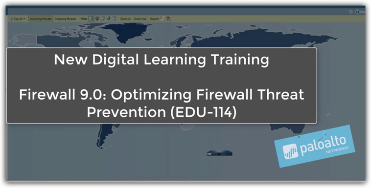Firewall 9.0: Optimizing Firewall Threat Prevention (EDU-114)
