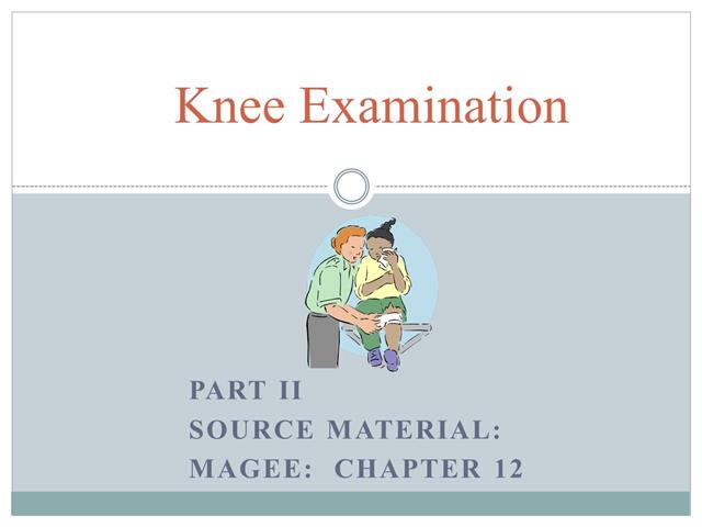 Knee Exam_Part II