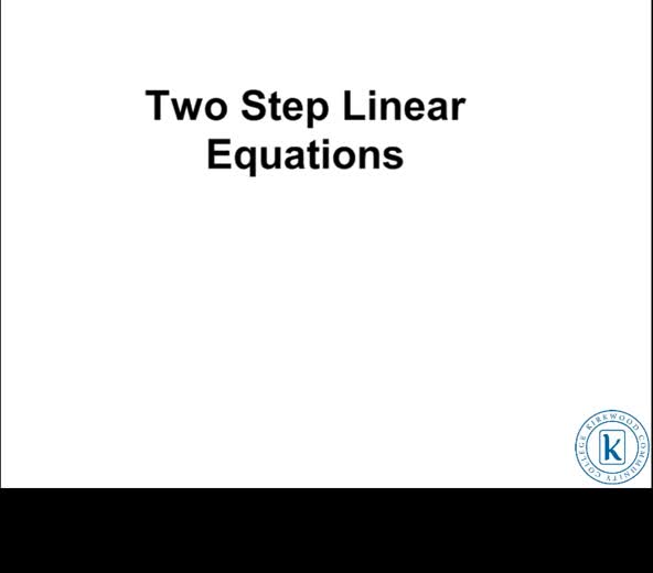 Two Step Linear Equations