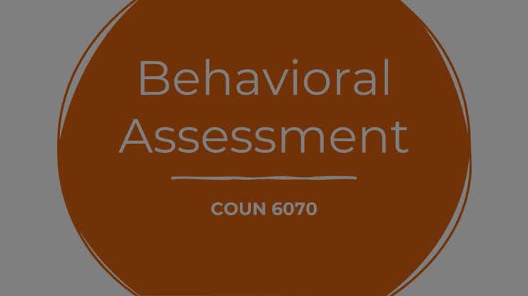 Behavioral Assessment Online Course Version