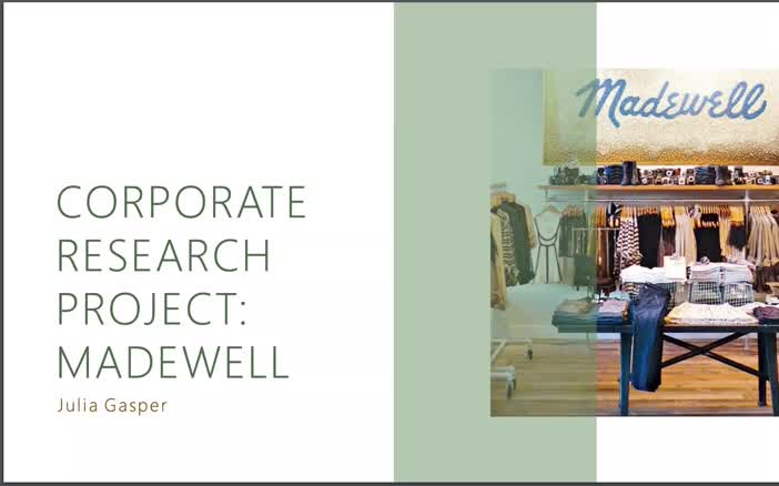 Julia Gasper Corporate Research Presentation; Madewell