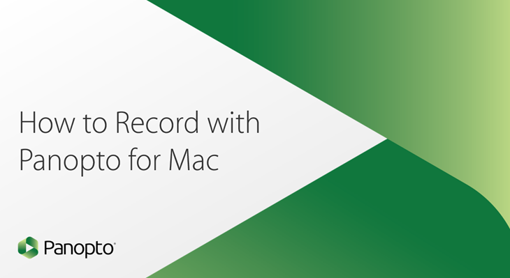 How to Record with Panopto for Mac