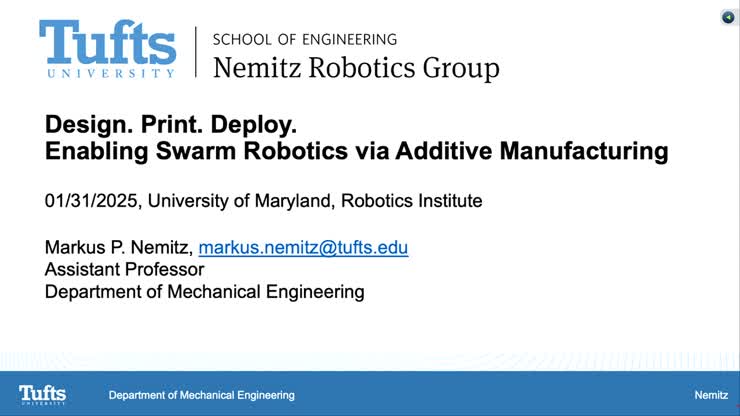 MRC Seminar: Design. Print. Deploy. Enabling Swarm Robotics via ...