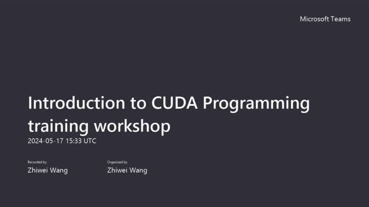 Introduction to CUDA Programming Training Workshop - 17 May 2024