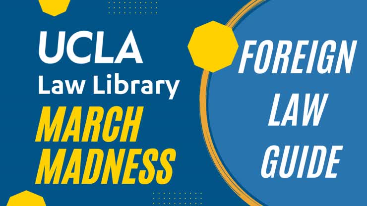 March Madness Foreign Law Guide