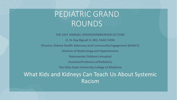 O. N. Ray Bignall II, MD, FAAP, FASN