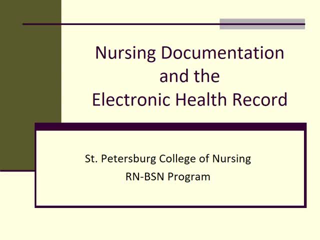 Nursing Documentation and the Electronic Health Record