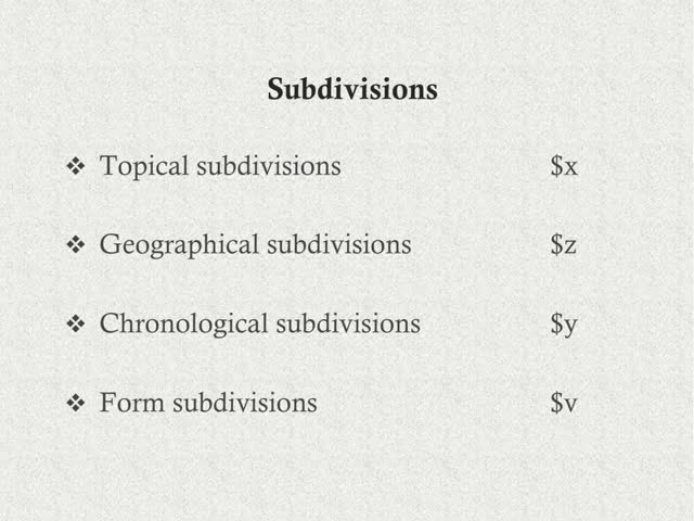 Unit08b3-LCSH-Subdivisions