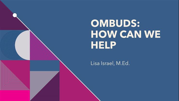 October 2021 Lunch and Learn: What is an Ombuds and how can they help?