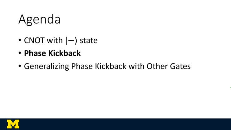 Lecture 07 - Part 02: Phase Kickback