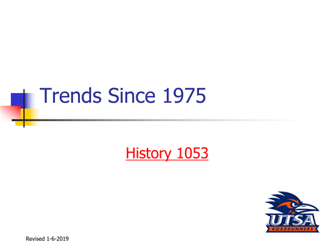Trends Since 1975