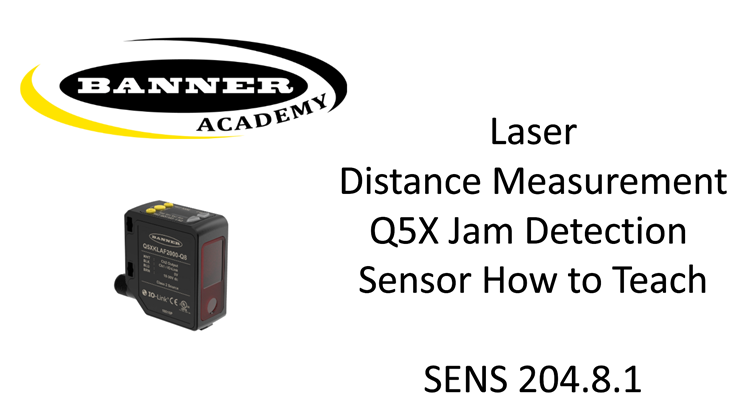 Sensors 204.8.1 Q5X Jam Detection Sensor_How to Teach (BOLT ID113)