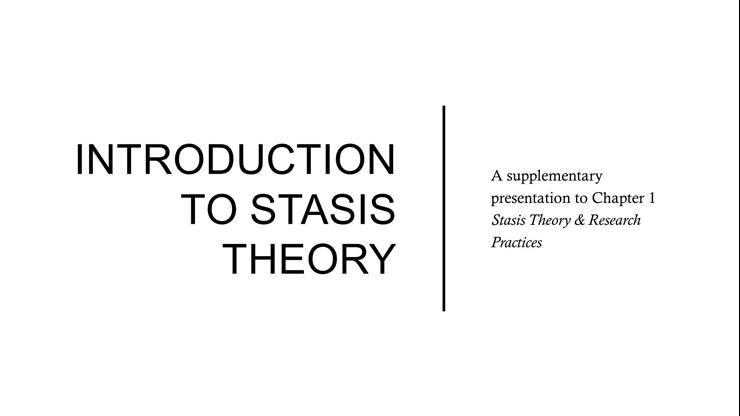 Stasis Theory Intro