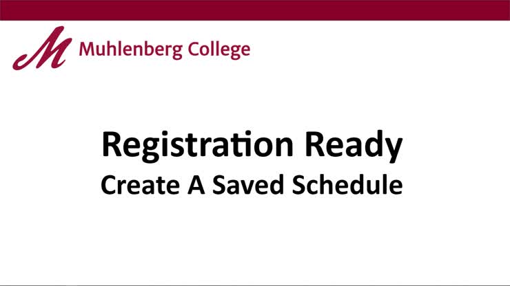 Registration Ready: Create a Saved Schedule