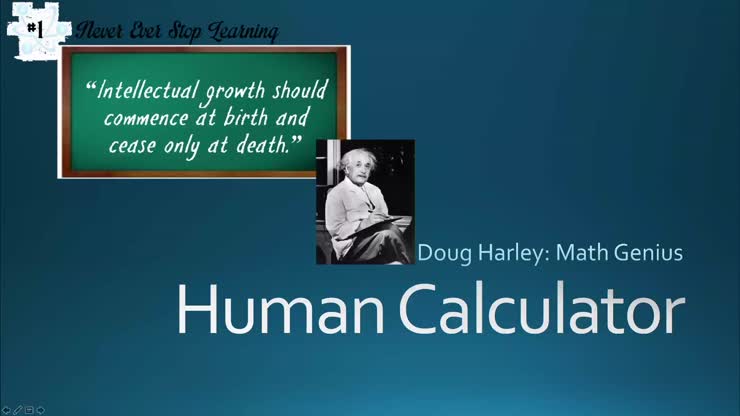 How I got good at Math: Human Calculator