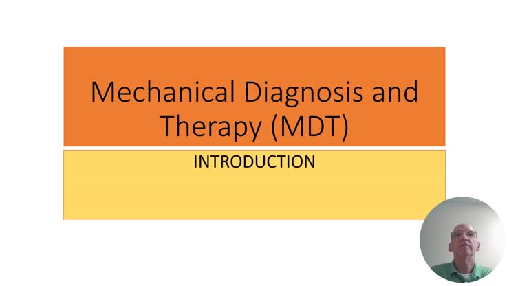 Mechanical Diagnosis and Therapy (MDT) Introduction Northeast