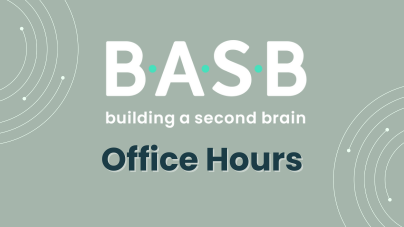 Office Hours with Tiago and the Forte Labs Team (BASB 19)