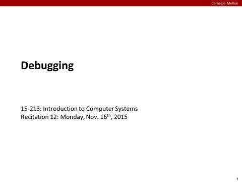 Recitation 12: Debugging Malloc Lab