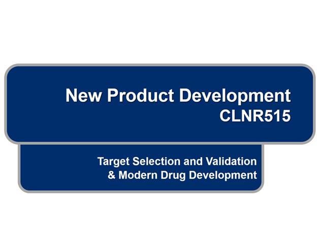 Target Selection and Target Validation