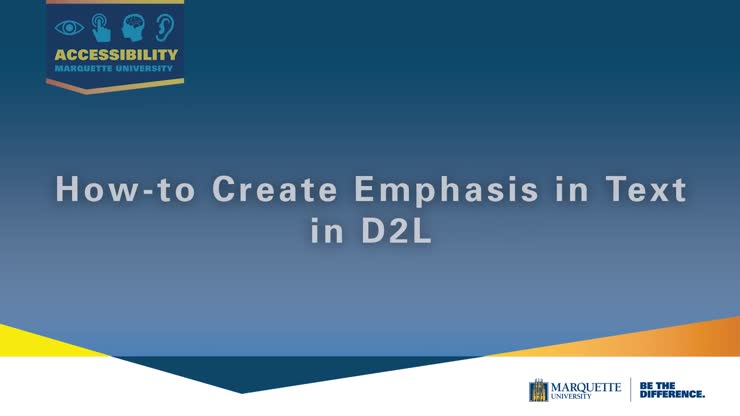 How-to Create Emphasis in Text in D2L
