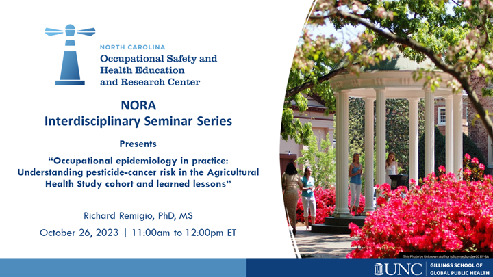 Dr. Richard Remigio NC OSHERC NORA Interdisciplinary Series Presentation