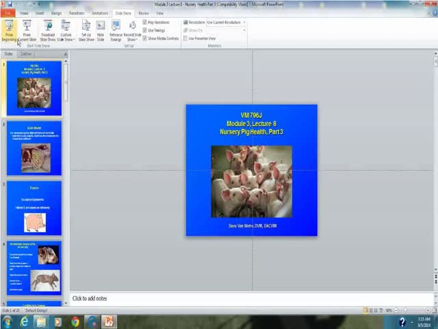 Lecture 8 Module 3 Nursery Pig Health Part 3