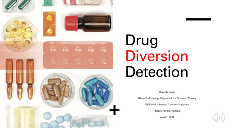 Danielle Lamb - Drug Diversion PowerPoint
