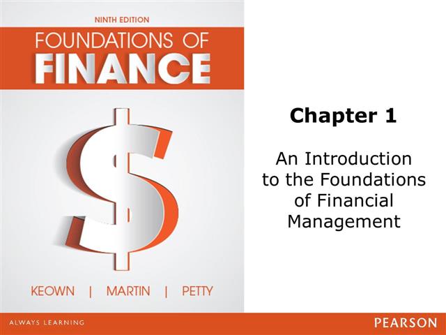 Chapter 01 - An Intro To the Foundations Of Financial Management