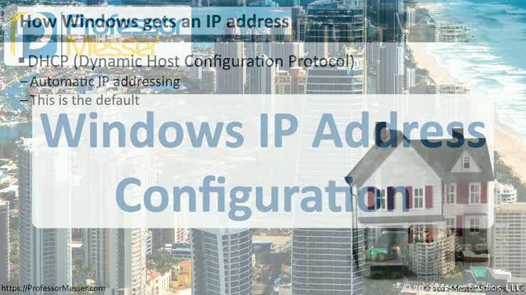 Windows IP Address Configuration - CompTIA A+ 220-1102 - 1.6