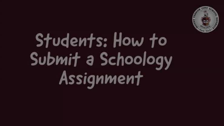 How to Submit a Schoology Assignment