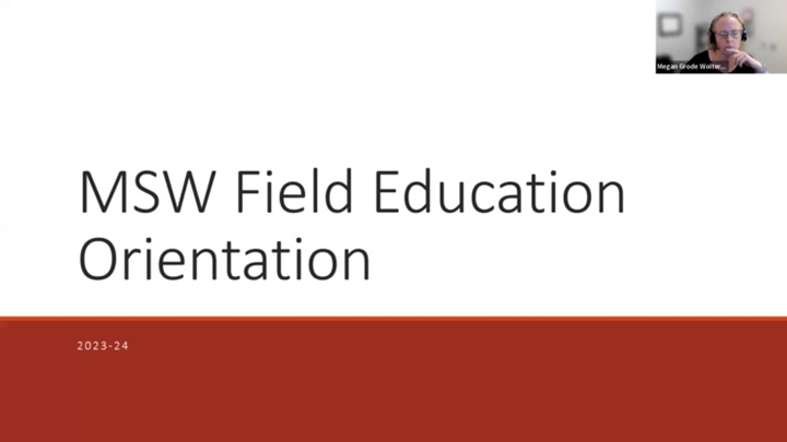 23-24 USD MSW Field Education Orientation