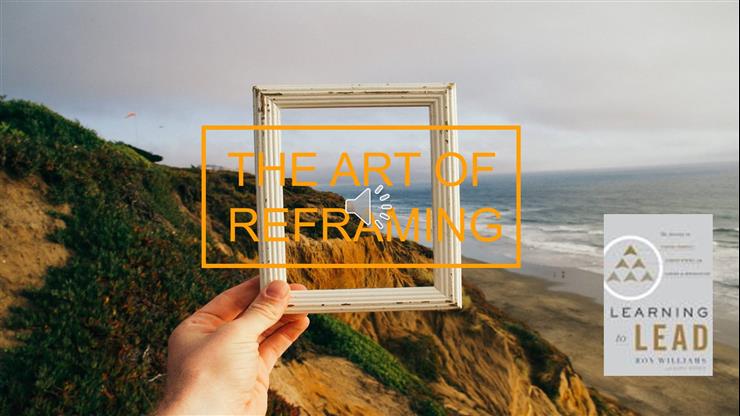 Group 2- The Art of Reframing