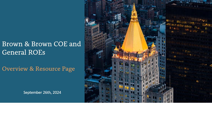 Brown & Brown COE and General ROEs - Overview & Resource Page