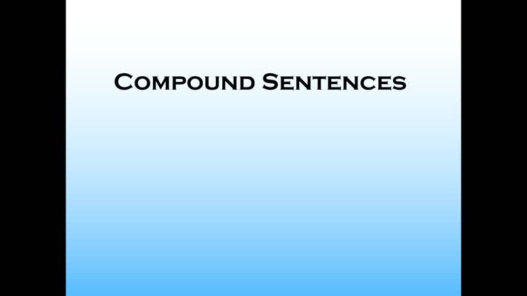Compound Sentences with Coordinating Conjunctions