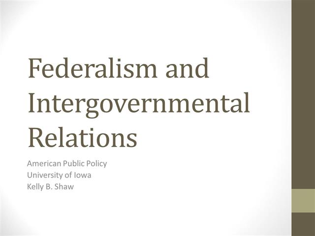 Federalism and Intergovernmental Relations