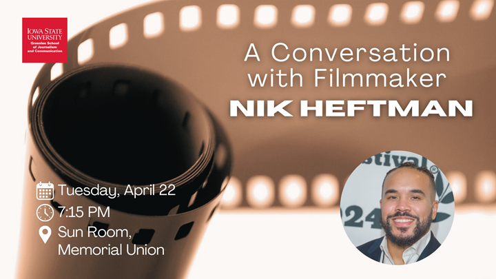 A Conversation with Filmmaker Nik Heftman - Nik Heftman