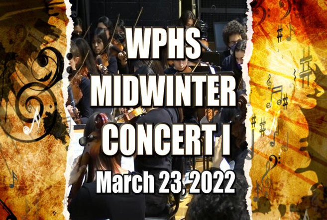2022 WPHS Midwinter Concert I