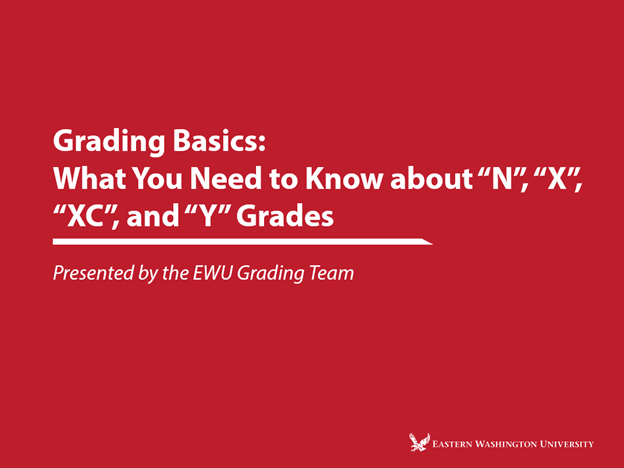 Grading Basics: What You Need to Know About "N," "X," "XC," and "Y" Grades