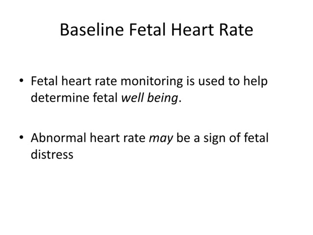 NUR 339: Ball - Basic Fetal Monitoring