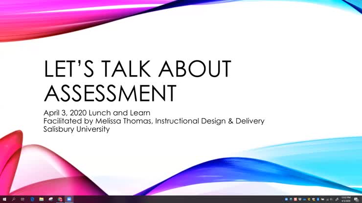 Lunch and Learn - Let's Talk about Assessments Webinar - 4/3/2020
