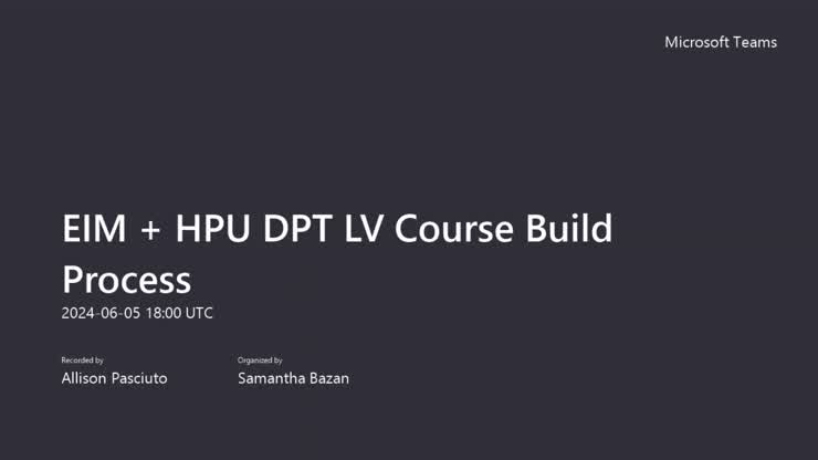 EIM + HPU DPT LV Course Build Process