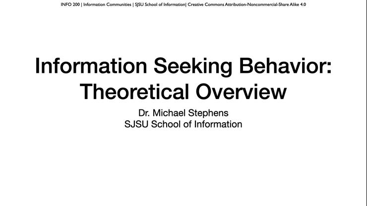 Module 3 - Information Seeking Behavior Theoretical Overview